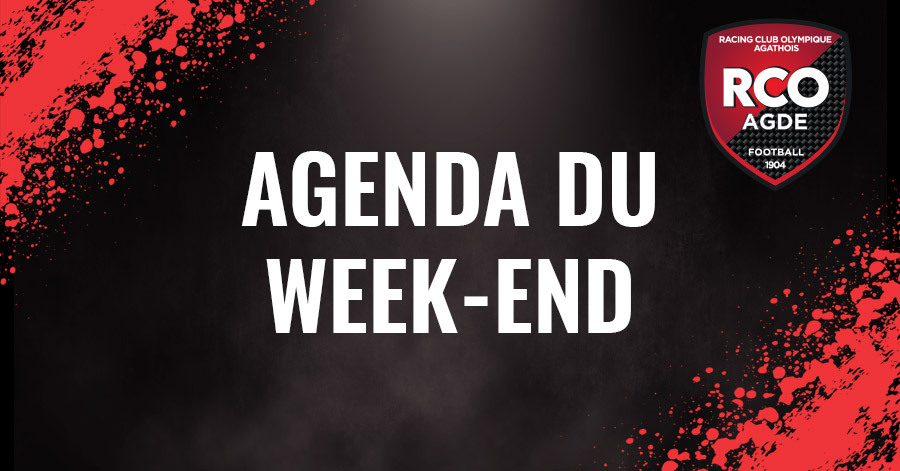 L'Agenda du RCOA du 1er au 3 mars 2024 : RCO Agde